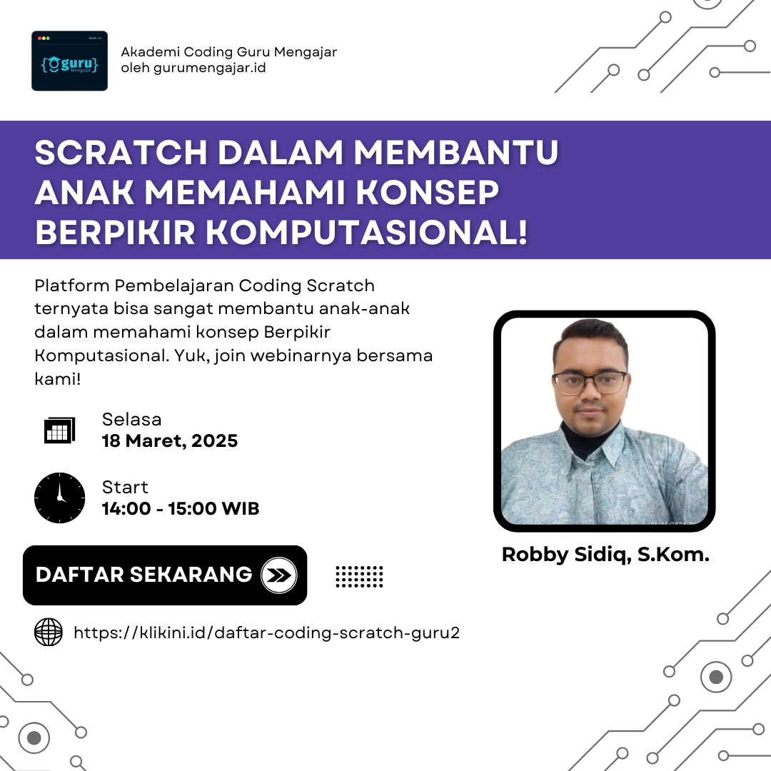 Webinar Scratch dalam Membantu Anak Memahami Konsep Matematika dan Sains