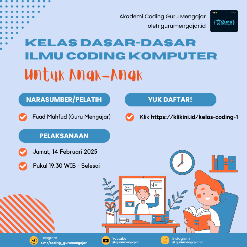 Kelas Dasar-Dasar Ilmu Coding pada Komputer